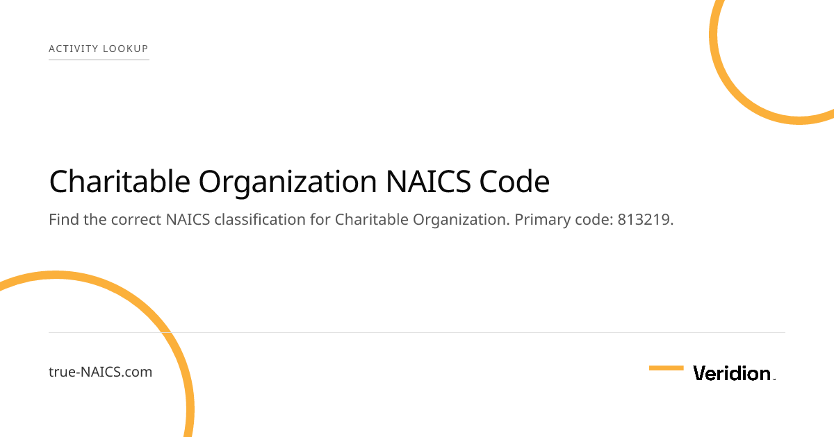 Charitable Organization NAICS Code — 813219 | trueNAICS | trueNAICS