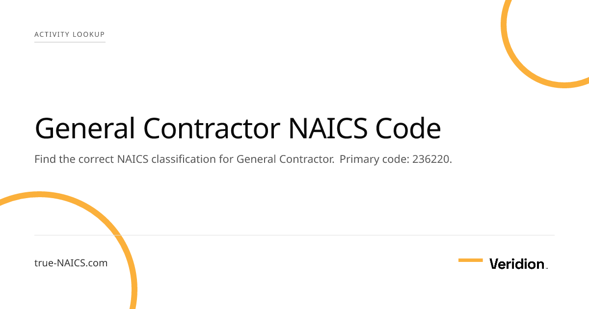 General Contractor NAICS Code — 236220 | trueNAICS | trueNAICS