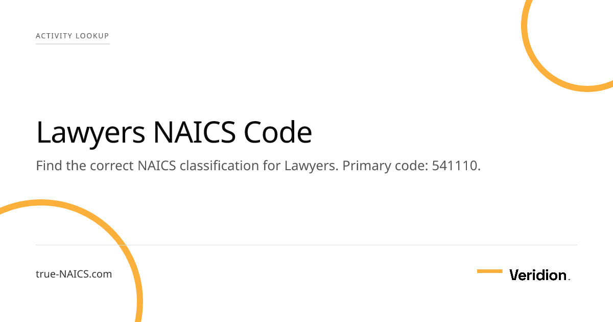 Lawyers NAICS Code — 541110 | trueNAICS | trueNAICS