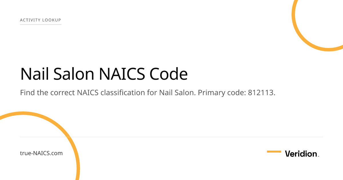 Nail Salon NAICS Code — 812113 | trueNAICS | trueNAICS