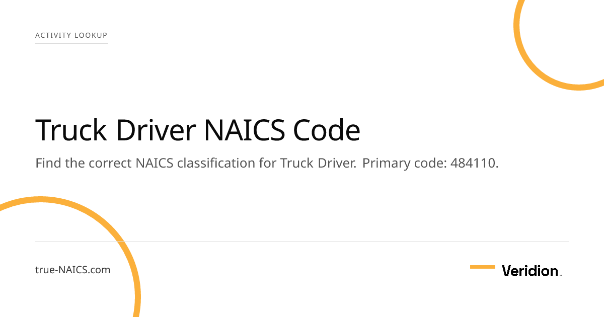 Truck Driver NAICS Code — 484110 | trueNAICS | trueNAICS