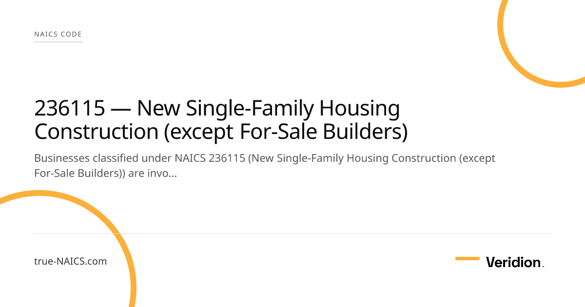 NAICS 236115 — New Single-Family Housing Construction (except For-S ...